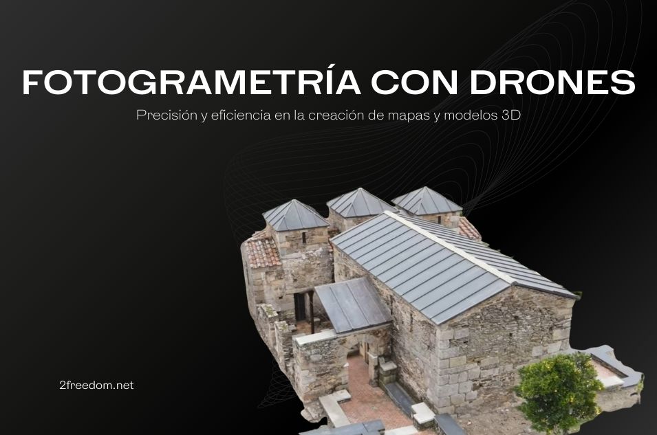 Fotogrametría con Drones: Qué es y Cómo se Hace en 2026