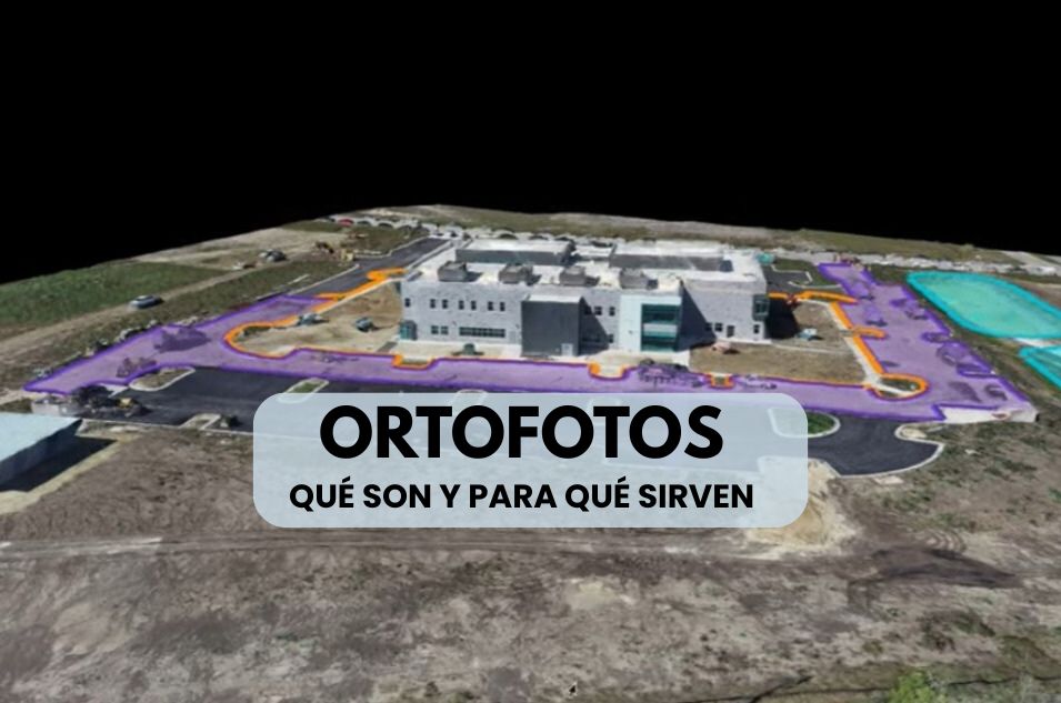 Ortofotos: qué son y para que sirven en 2026